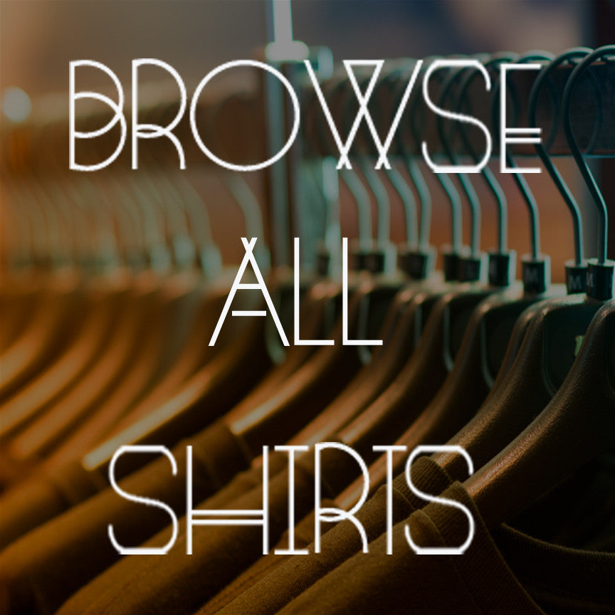 Browse All Shirts – JaredSwart.com